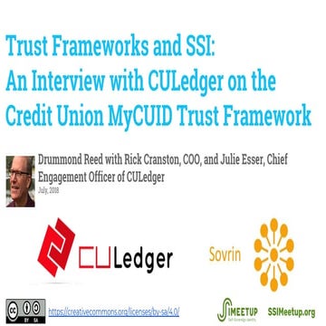Trust Frameworks and SSI: An Interview with CULedger on the Credit ...