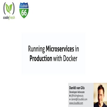 How do I run microservices in production using Docker. | PPT