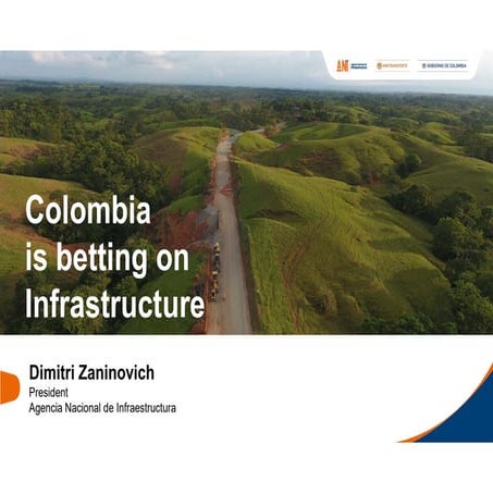 Webinar Colombia is Betting on Infrastructure | PPT