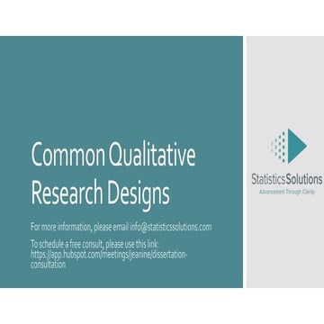Common Qualitative Research Designs and What They’re Good For | PPTX