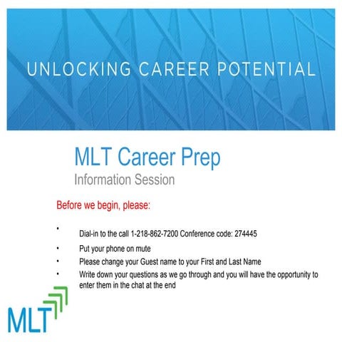 MLT Career Prep 2012 Online Info Session Recording | PPT