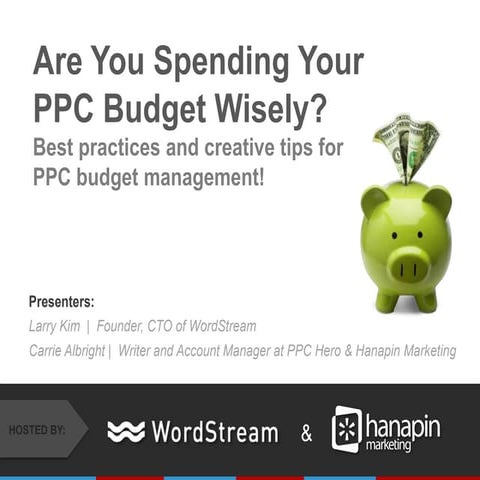 Are You Spending Your PPC Budget Wisely? | PPTX