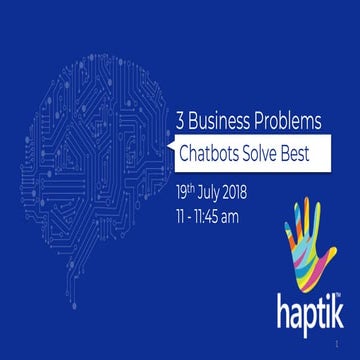 3 Business Problems Chatbots Solve Best | PPT