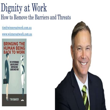 Dignity at Work—How to Remove the Barriers and Threats | PPTX