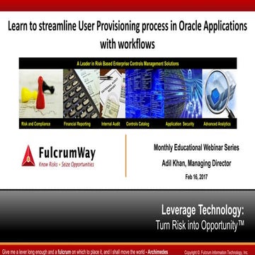 Webinar feb 16 2017 Learn to Streamline User Provisioning process in ...
