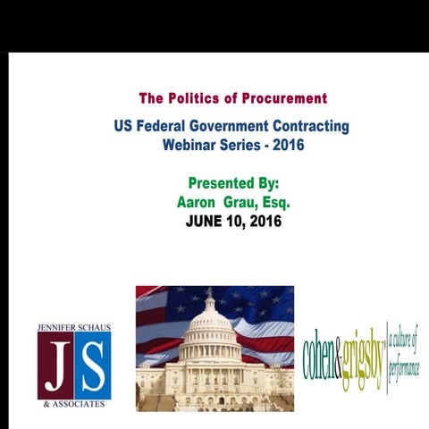 FED GOV CON - The Politics of Procurement | PPT