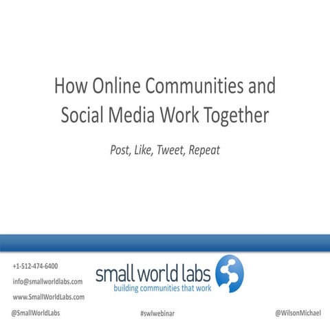 How Online Communities And Social Media Work Together | PPTX