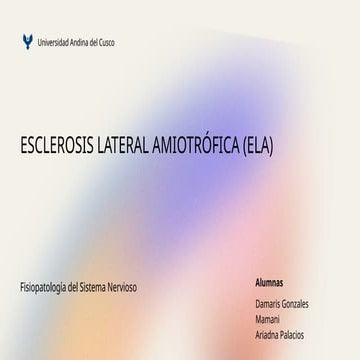 Esclerosis lateral amiotrófica, fisiopatología del sistema nervioso | PPTX