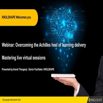 Webinar - Overcoming the achilles heel of learning delivery | PPT