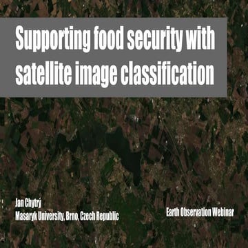 Supporting food security with satellite image classification | PPTX