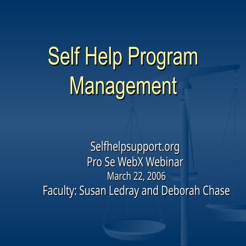 Webinar Presentation - Self Help Program Management.ppt