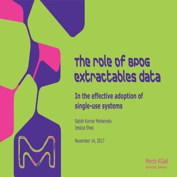 The Role of BPOG Extractables Data in the Effective Adoption of Single ...