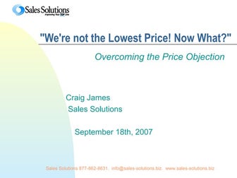 Your Secret To Never Receiving A Price Objection Again | PPT
