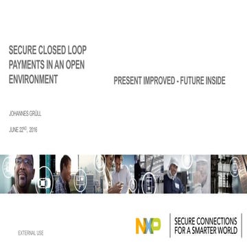 NXP MIFARE Webinar: Secure Closed Loop Payments In An Open Environment ...