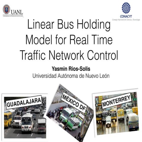 Webinar: Linear bus holding model for real time traffic network control ...
