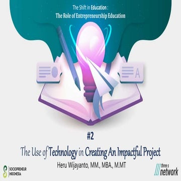 Sharing about the use of technology in creating an impactful project | PPTX