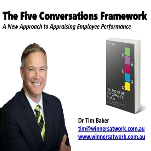 The Five Conversations Framework—A New Approach to Appraising Employee ...
