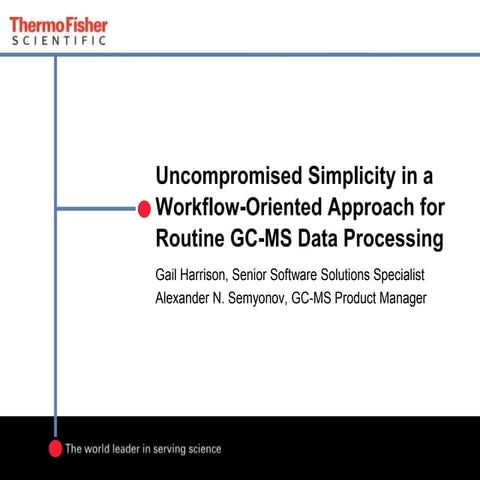 Uncompromised Simplicity in a Workflow-Oriented Approach for Routine ...