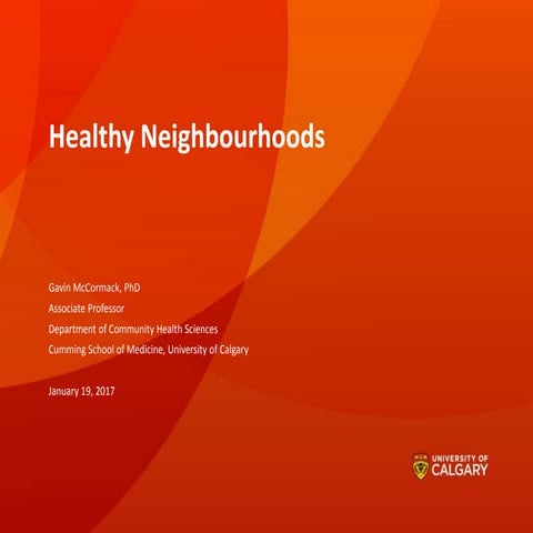 Healthy neighbourhoods | PPTX