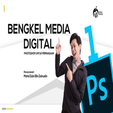 BENGKEL MEDIA DIGITAL 1 | PPT