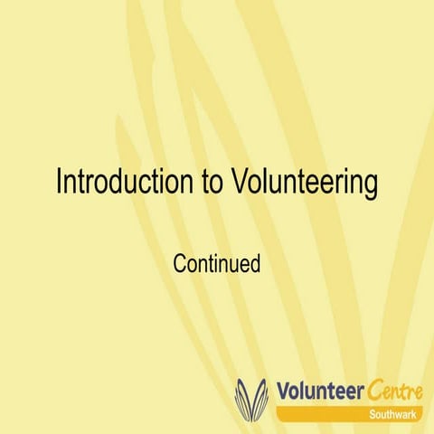 Introduction to Volunteering II | PPT