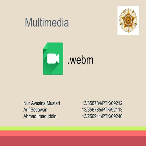 Pengenalan Format Video Webm | PPT