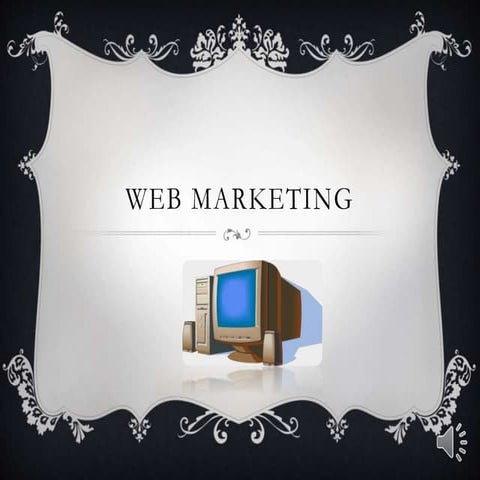 Web marketing | PPT