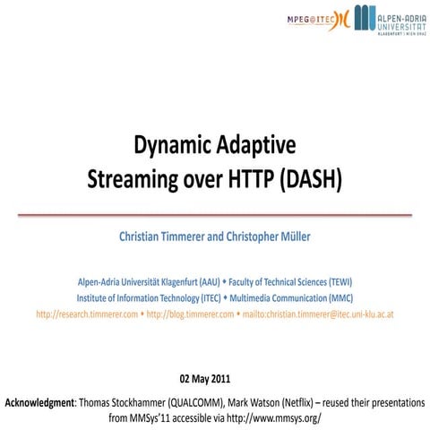 Dynamic Adaptive Streaming over HTTP (DASH) | PPTX