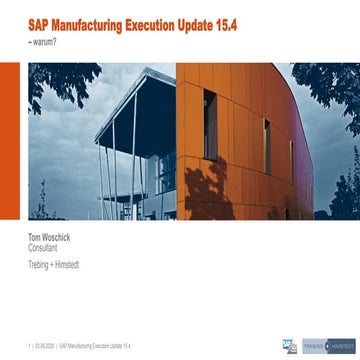 Webinar - SAP Manufacturing Execution Update 15.4 – warum? | PDF