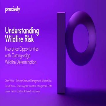 Understand Wildfire Risk – Insurance Opportunities with Cutting-edge ...