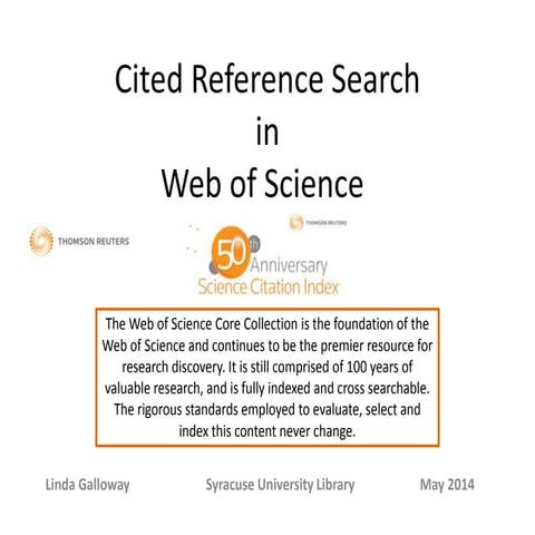 Web of Science Cited Reference Search - 2014 Update | PPT