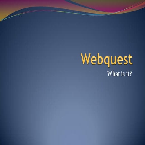 Webquest | PPT