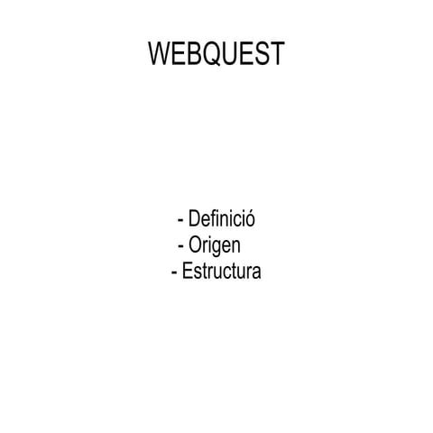 Webquest | PPT