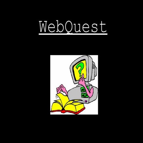 Web Quest | PPT