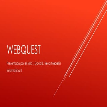 ¿Qué es un Webquest? | PPTX | Educational Assessment | Education
