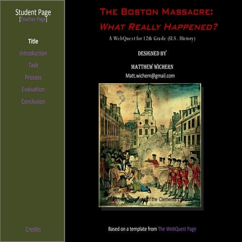 Boston Massacre Webquest Project | PPT