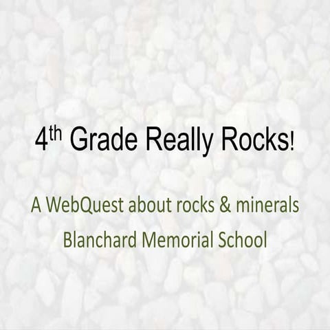 Webquest 4th grade really rocks online version | PPT