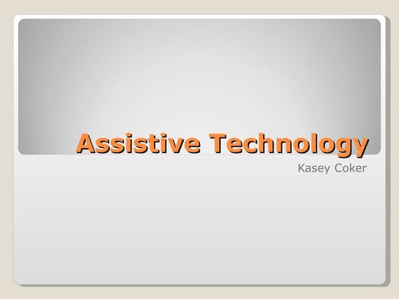 Module 6 assistive technology | PPT