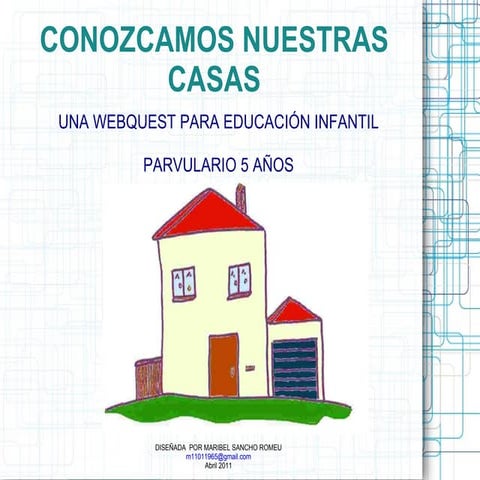 Webquest conozcamos nuestra casa | ODP