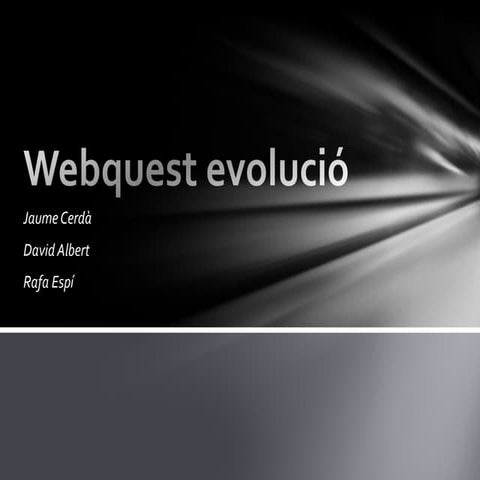 Webquest evolució | PPT