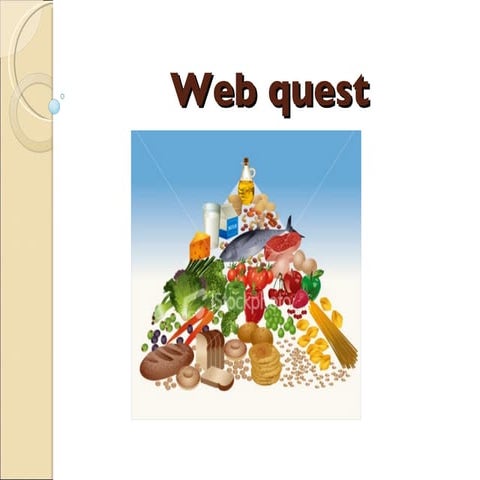 Web Quest Food I | PPT
