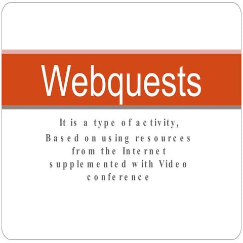 Webquests | PPT