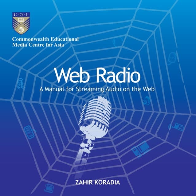 Web Radio: A Manual for Streaming Audio on the Web | PDF
