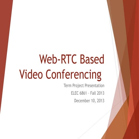 Web-RTC Based Conferencing Application | PPT