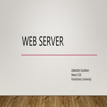 Web server | PPTX | Web Hosting | Internet