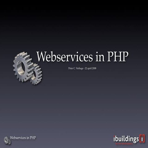 Webservices In Php Peter Verhage | PDF