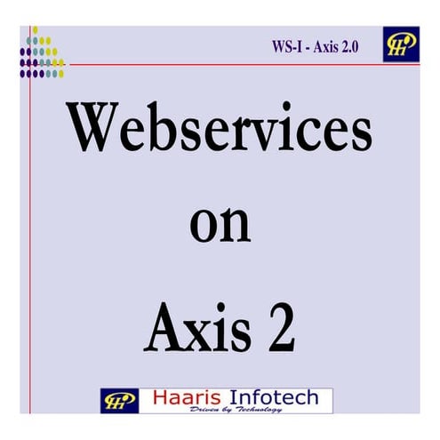 Webservice study material axis2 | PPT