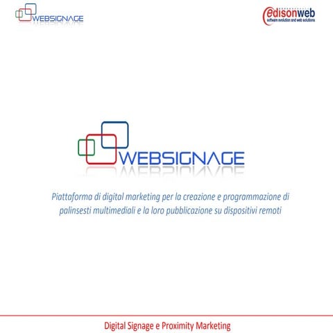Panoramica sulla piattaforma di digital signage Web Signage | PPT ...