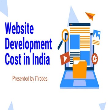 Website development cost in India iTrobes.pptx | Web Development | Internet