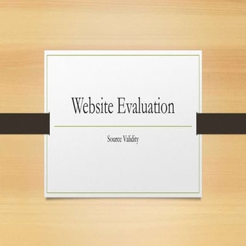 Website evaluation | PPTX | Internet | Computing